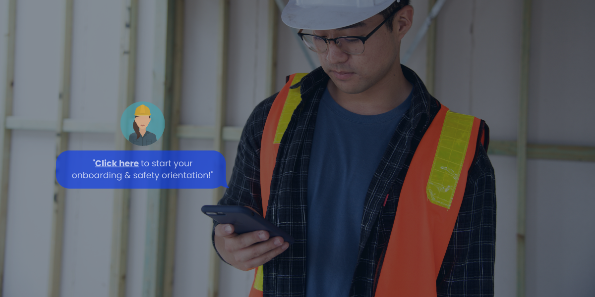 Streamlining Onboarding & Safety Orientation for New Construction Employees